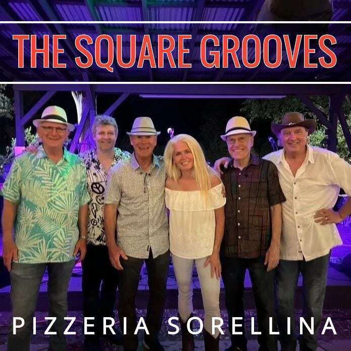 The Square Grooves / LIVE / FREE / NO COVER, Pizzeria Sorellina ...