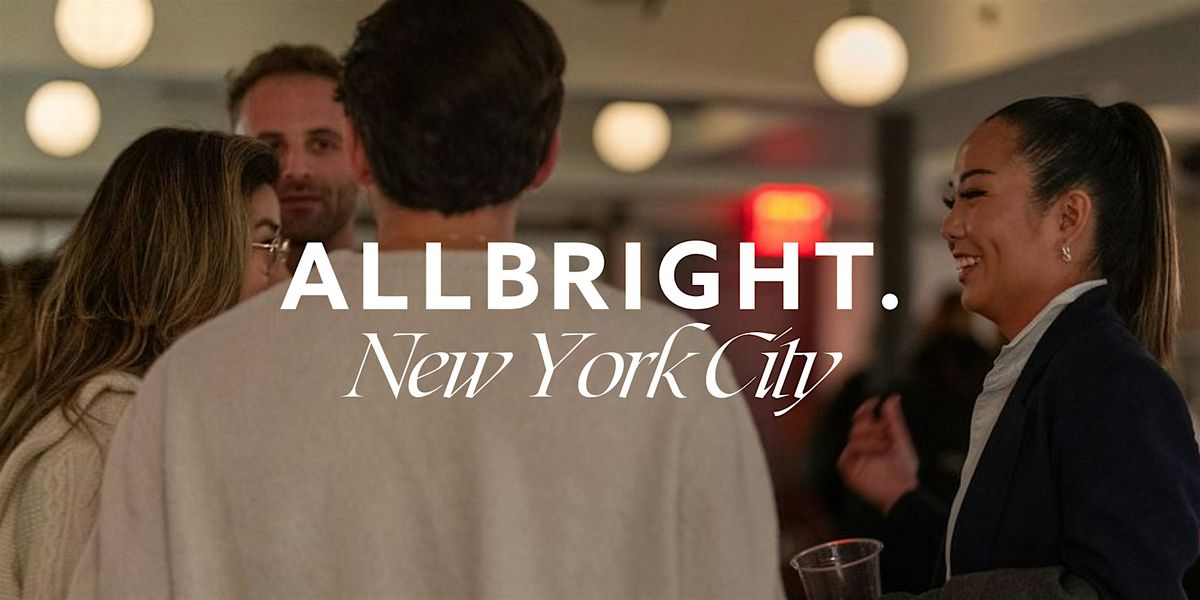 AllBright MEETS NYC: How Can Innovation & Creativity Drive Positive ...