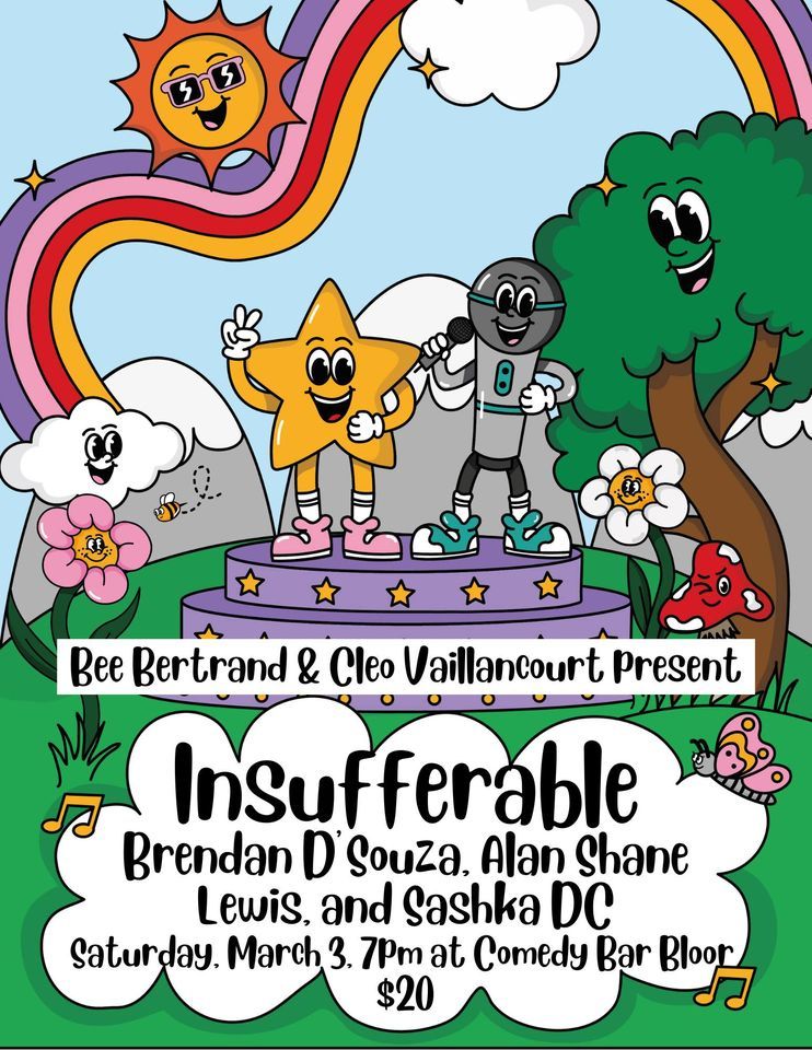 Insufferable with Bee and Cleo, Comedy Bar, Toronto, 2 March 2024 | AllEvents