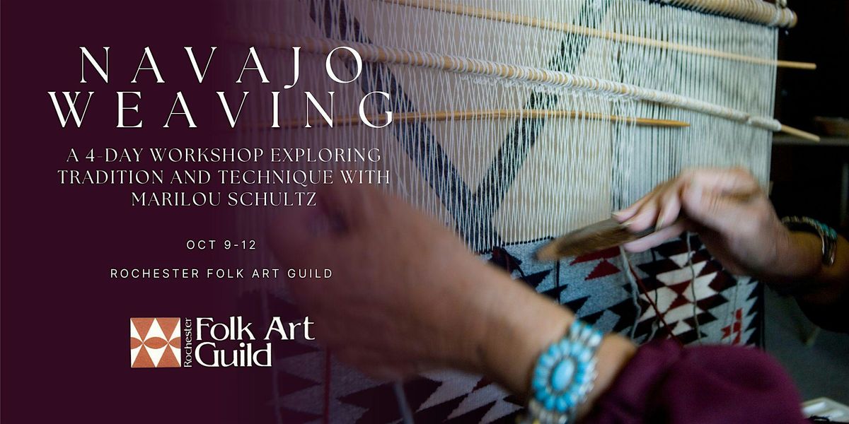Navajo Weaving: Exploring Tradition and Technique with Marilou Schultz ...