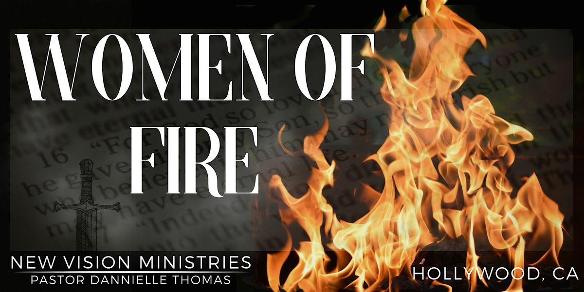 Women of Fire, 660 Heliotrope Dr, Los Angeles, 20 April 2024 | AllEvents