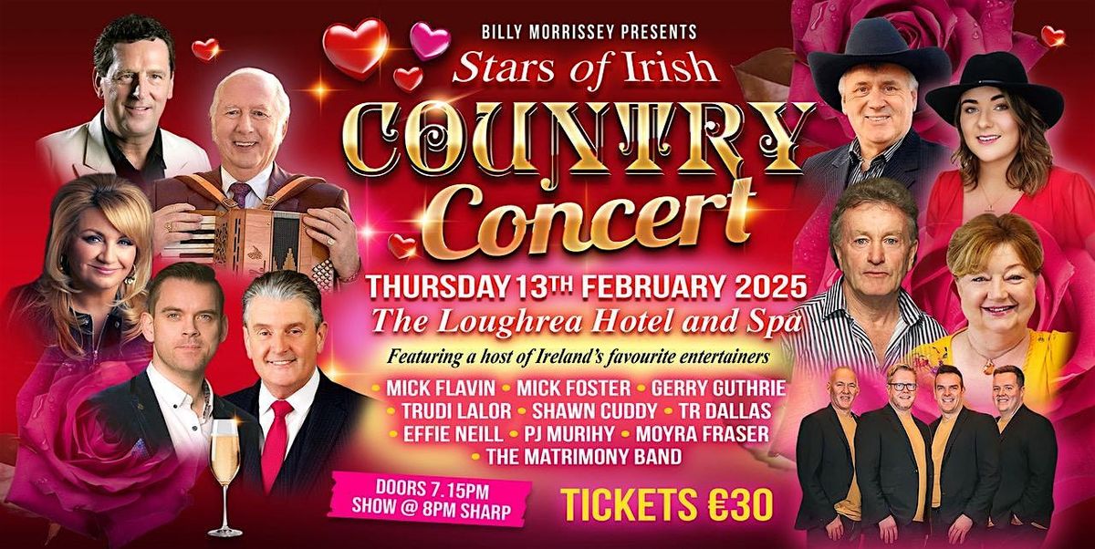 Billy Morrissey Presents Stars of Irish Country Concert, Lough Rea ...