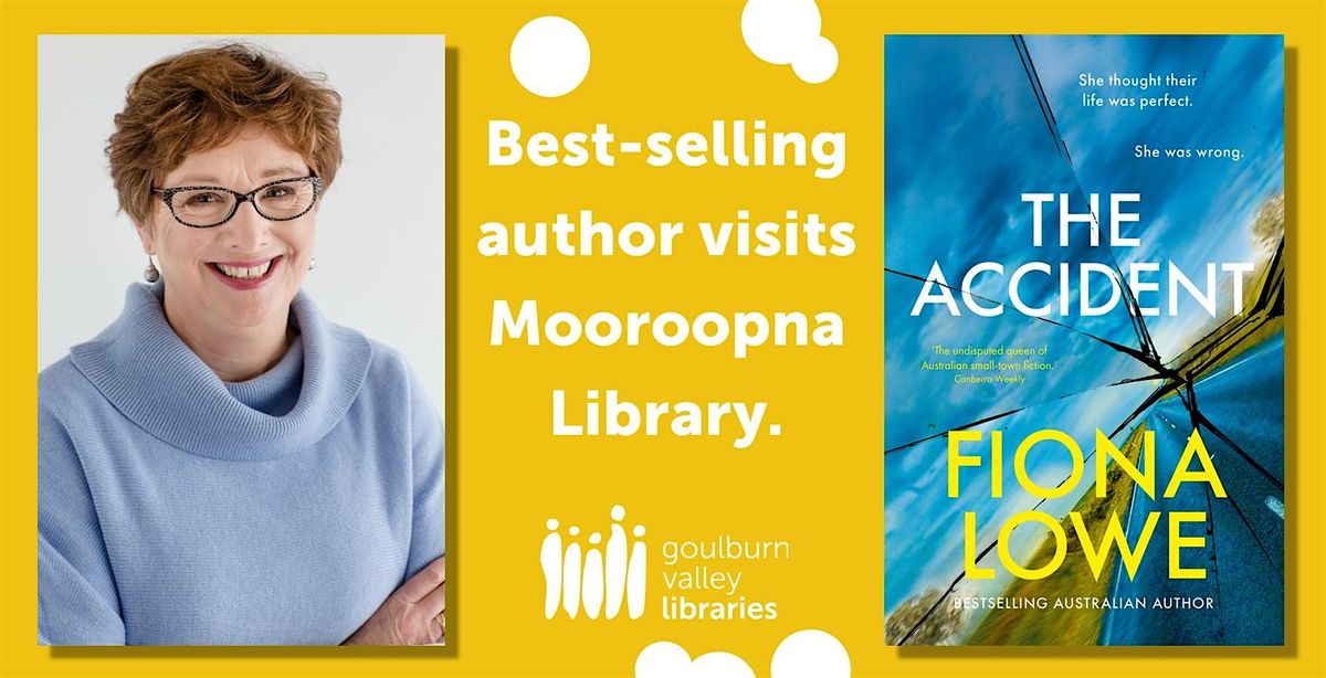 Fiona Lowe - Author Event, Mooroopna Library, 19 March 2024 | AllEvents