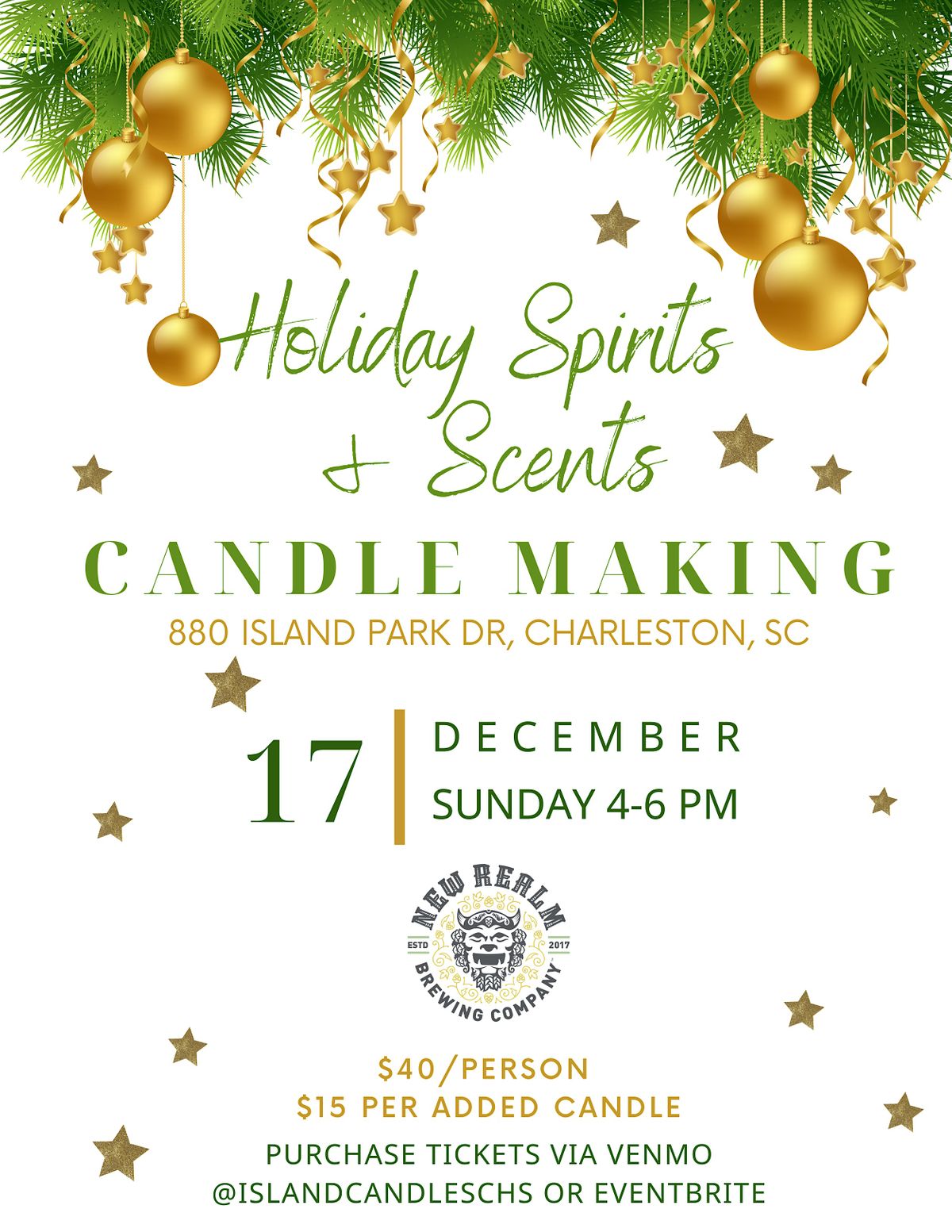Holiday Spirits & Scents Candle Making, New Realm Brewing Co., Island ...