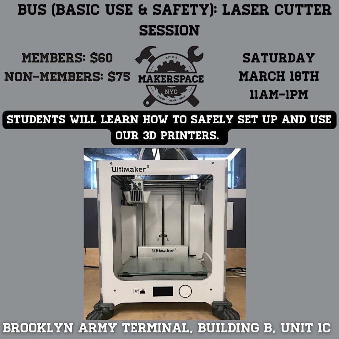 Basic Use and Safety: Ultimaker 3D Printer, MakerSpace NYC ...