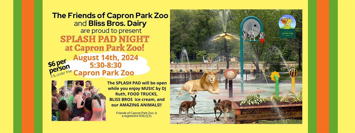 End of Summer Splash Pad Night - Capron Park Zoo 2024, Capron Park Zoo ...