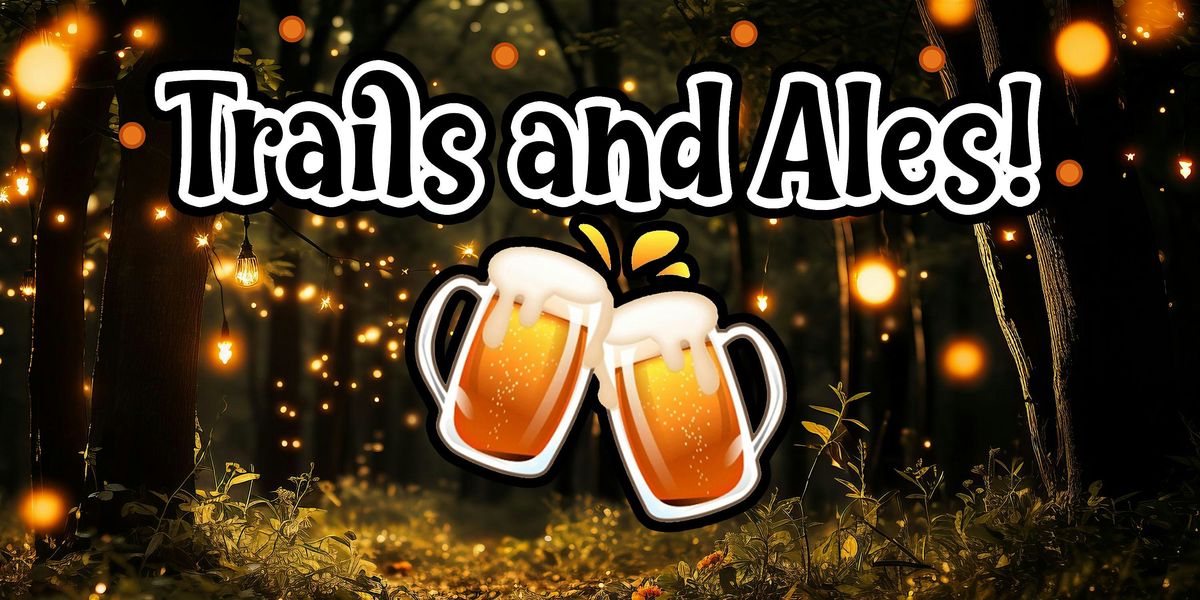 Trails and Ales, Cypress Trails, Elkin, 22 June 2024 | AllEvents