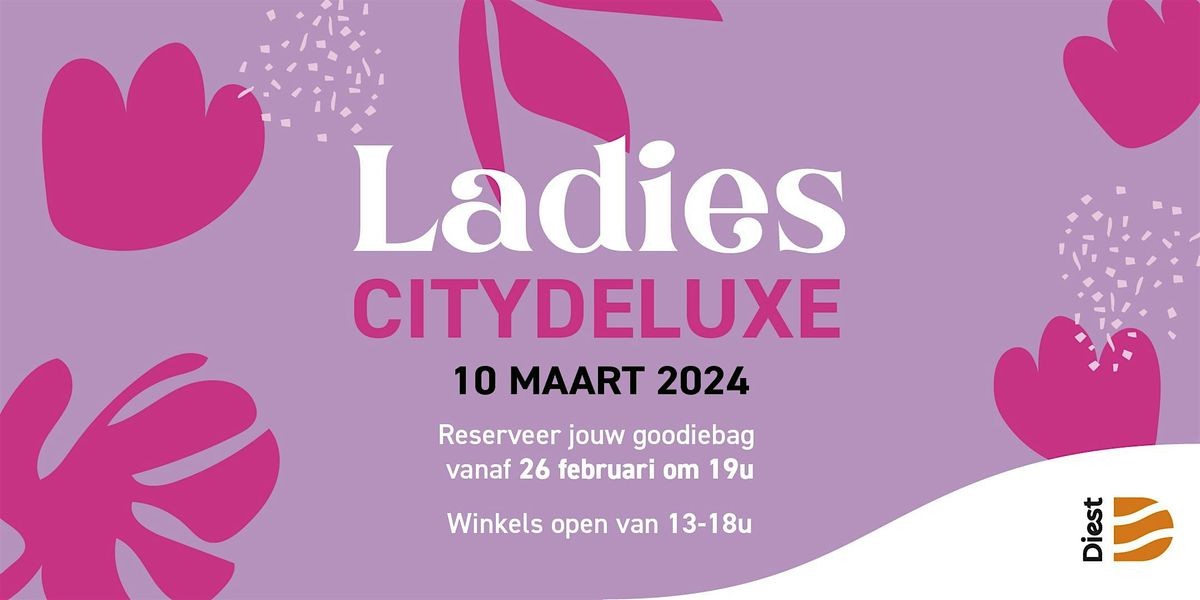 Ladies CityDeluxe Diest 2024, Lakenhalle Diest, 10 March 2024 | AllEvents