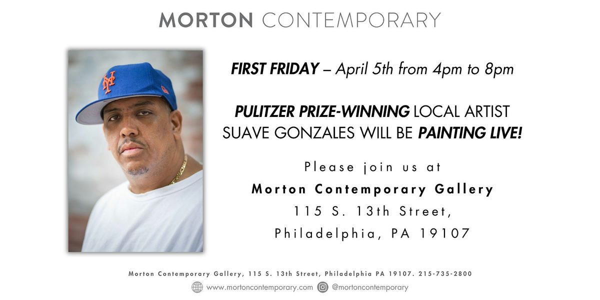 FIRST FRIDAY WITH PULITZER PRIZE WINNING ARTIST SUAVE GONZALEZ AT ...