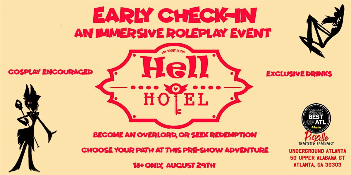 Early Check-In at the Hell Hotel: An Immersive Experience and Roleplay ...