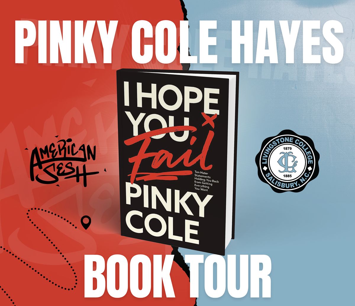 The I Hope You Fail HBCU Book Tour with Pinky Cole Owner of Slutty ...