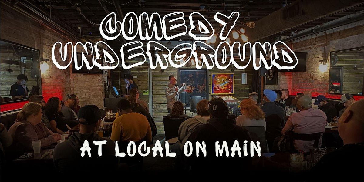 Comedy Underground, Local On Main, Memphis, 7 December 2023 | AllEvents