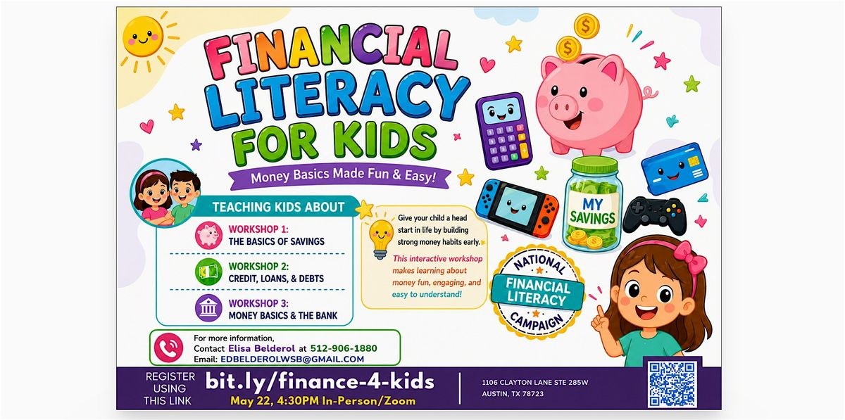 Financial Literacy for Kids!, 1106 Clayton Ln, Austin, 22 May 2026 ...