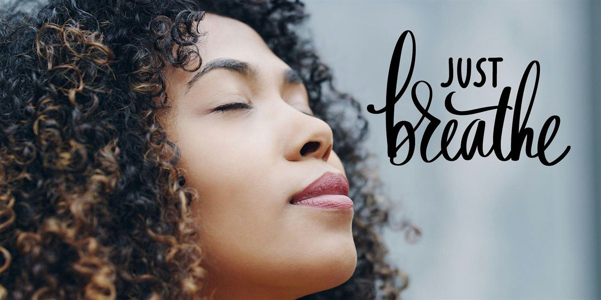 Breathwork for Stress Reduction and Relaxation, COhatch Broad Ripple ...