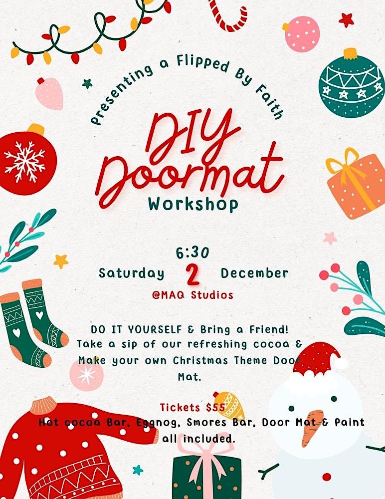 DIY Doormat Workshop hosted by Flipped By Faith - Christmas Edition!, 2231 Lowell Rd Suite G1 ...