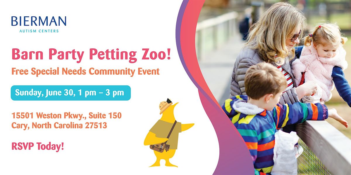 Barn Party Petting Zoo!, Bierman Autism Centers - Cary, 30 June 2024 ...