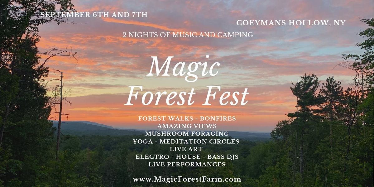 Magic Forest Fest, Magic Forest Farm, Coeymans Hollow, 6 September to 8 ...