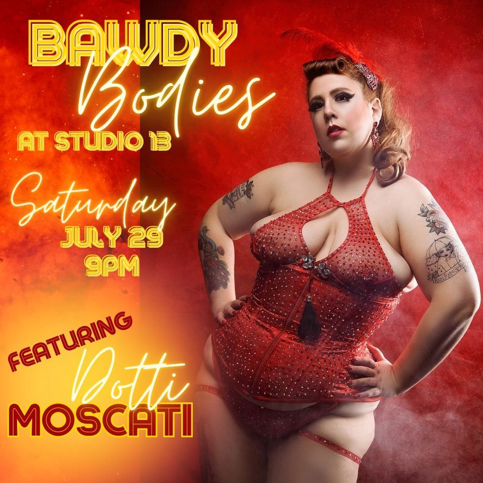 July Bawdy Bodies at Studio 13, Studio 13, Iowa City, July 29 2023 | AllEvents.in
