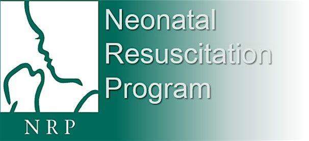 Neonatal Resuscitation Program (NRP) Essential Provider - SEPT 24 AM, McMaster Children's ...