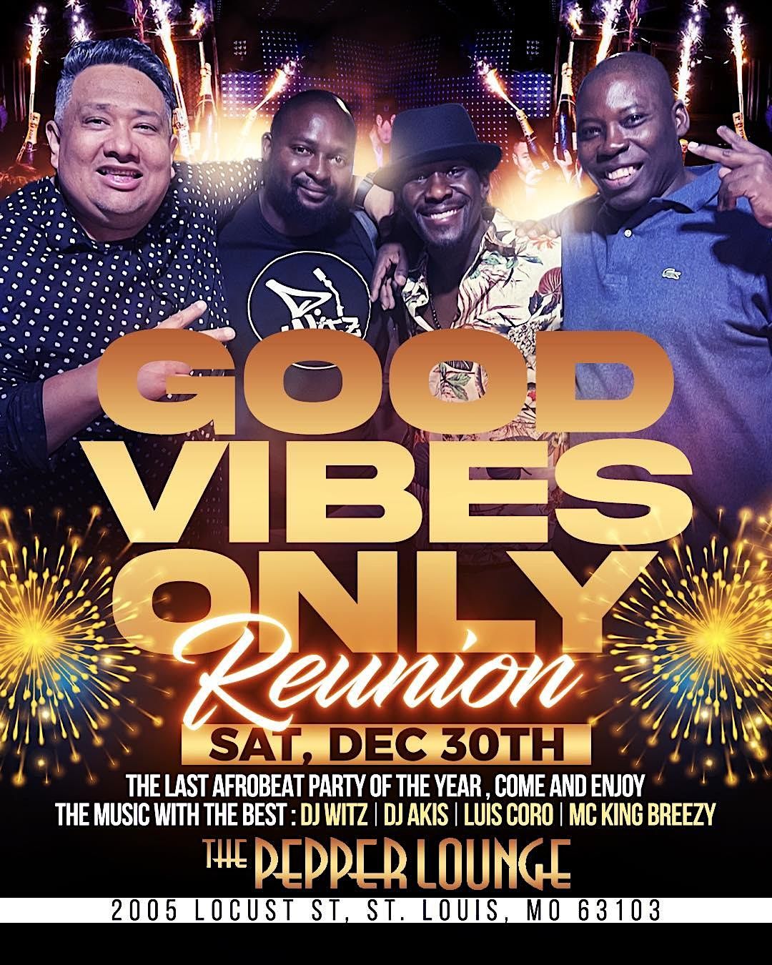 INTERNATIONALTAKEOVER GOOD VIBES ONLY PARTY, The Pepper Lounge, St ...