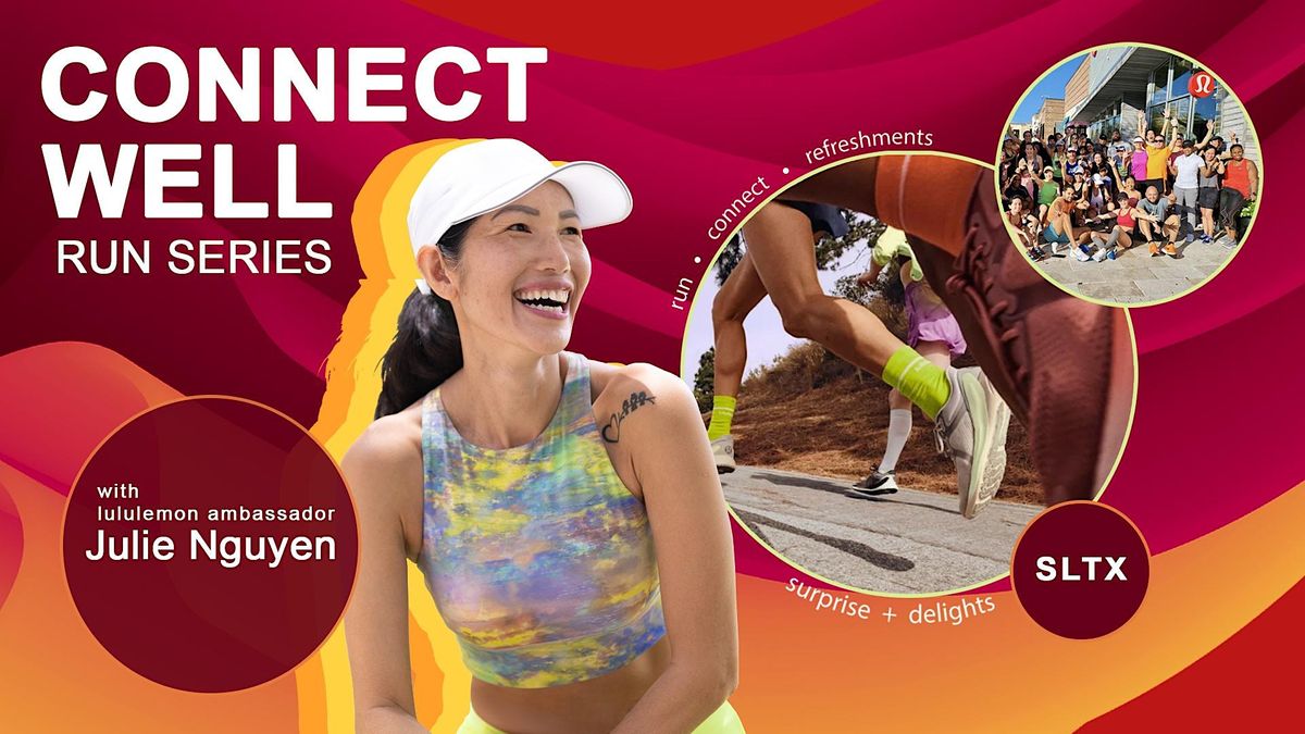 Connect Well Run Series lululemon SLTX - Jan 6, lululemon, Sugar Land, January 6 2024 | AllEvents.in