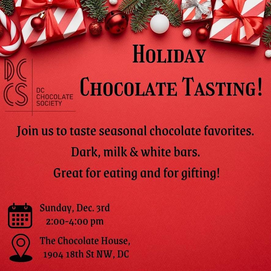 Celebrate With Holiday Chocolates!, The Chocolate House, Washington, 3 ...