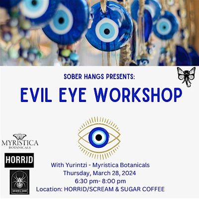 Evil Eye Workshop, HORRID, Denver, March 28 2024 | AllEvents.in