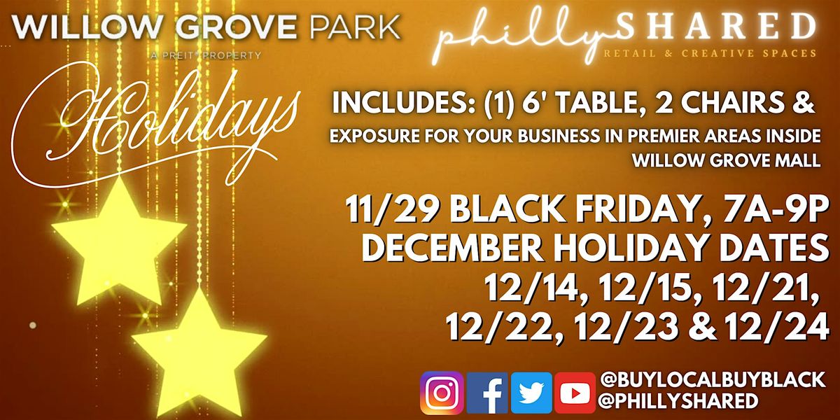 Holidays w/ PhillySHARED @ Willow Grove Mall x Vendor Experience ...