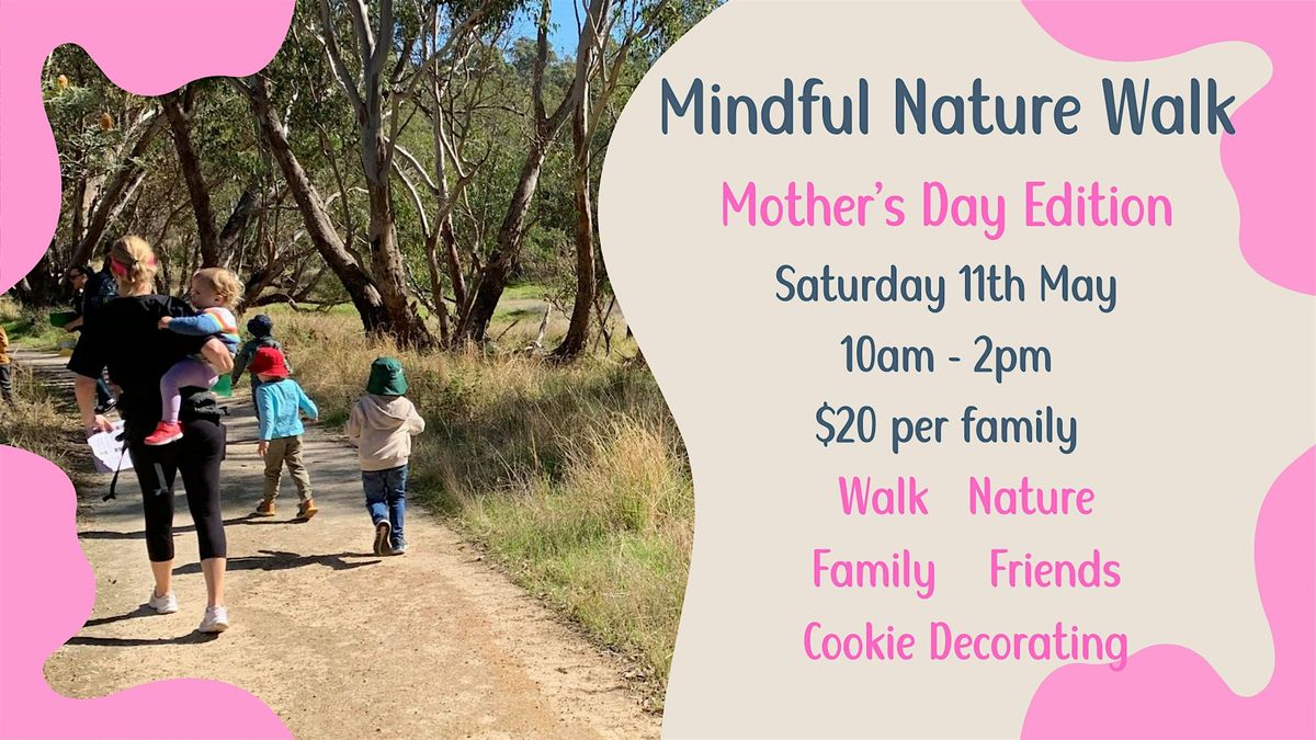 Mindful Family Nature Walk - Mothers Day Weekend, Perry Lakes Reserve ...