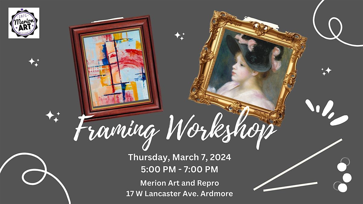 Merion Art & Repro Custom Framing Workshop, Merion Art & Repro Center ...