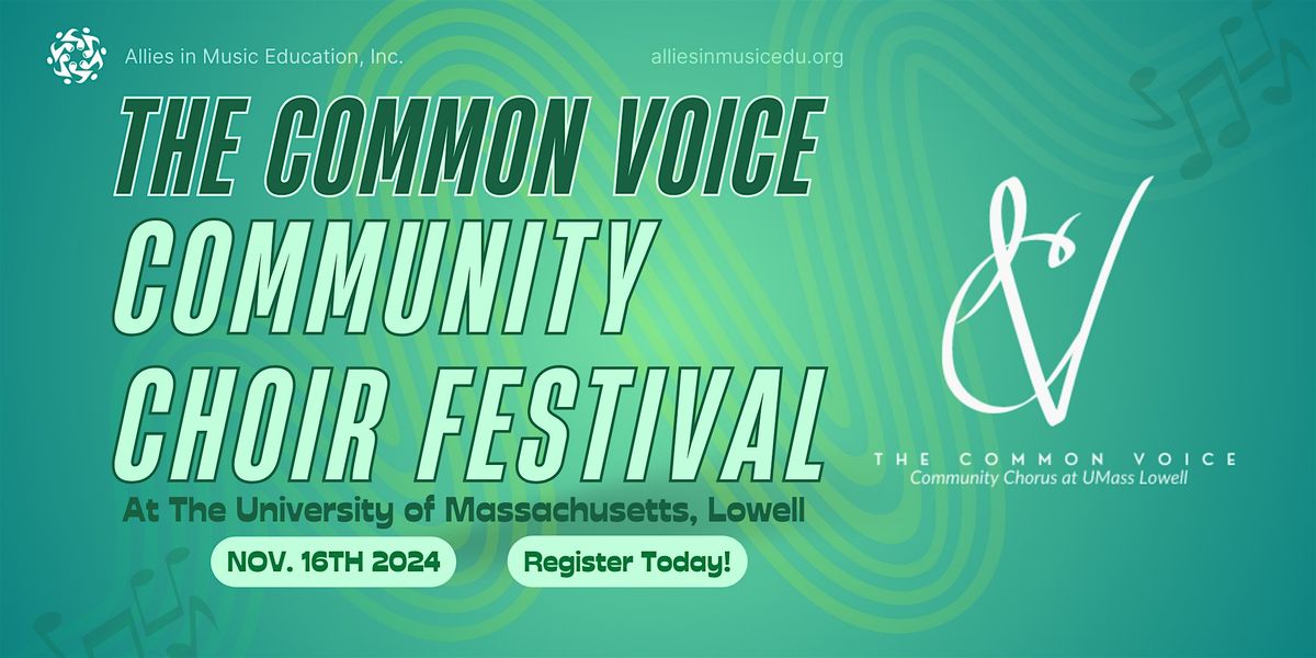 The Common Voice Community Choir Festival, Durgin Hall, Lowell, 16 ...
