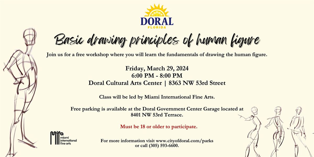 Workshop - Basic Drawing Principles of Human Figure, Doral Cultural ...