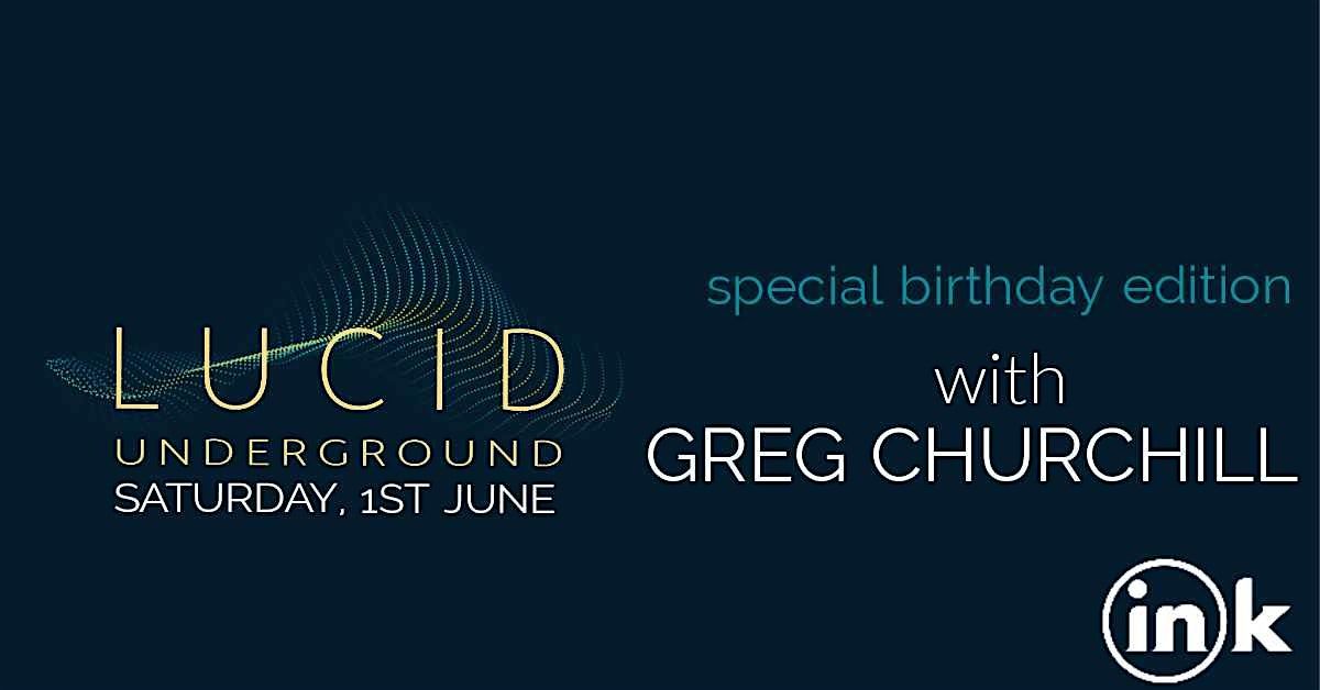 Lucid Underground, Ink Bar, Auckland, 1 June to 2 June | AllEvents.in