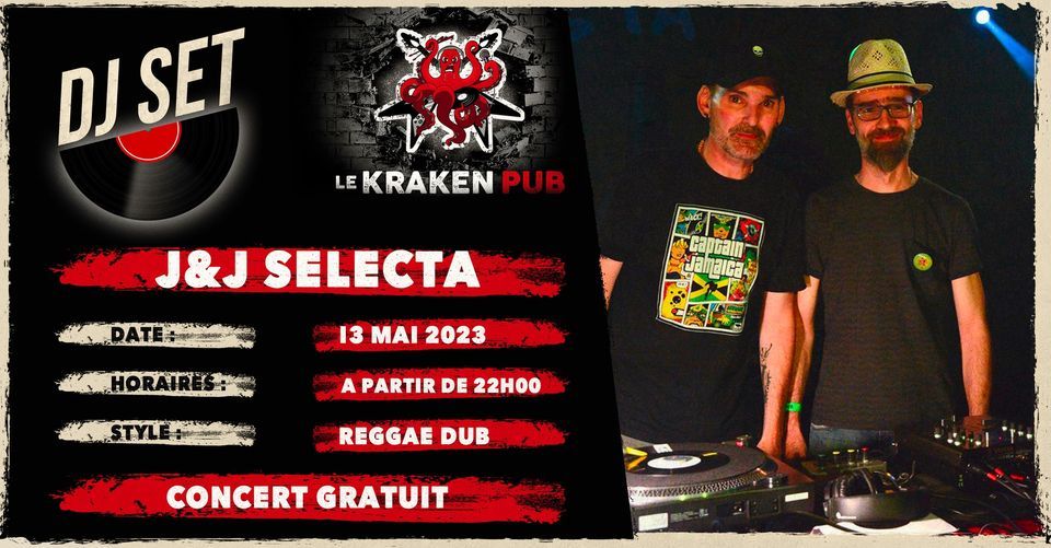DJ Set - J&J Selecta Sound System (Reggae Dub), Le Kraken Pub, Douai ...