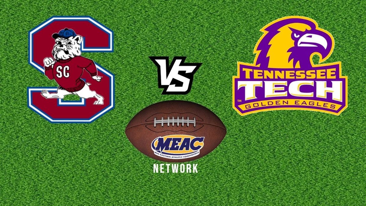 Tennessee Tech Golden Eagles vs. South Carolina State Bulldogs, Tucker ...