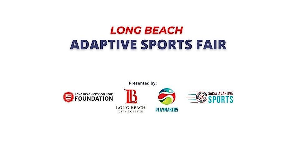 Long Beach Adaptive Sports Fair - VOLUNTEER REGISTRATION, LBCC Liberal ...