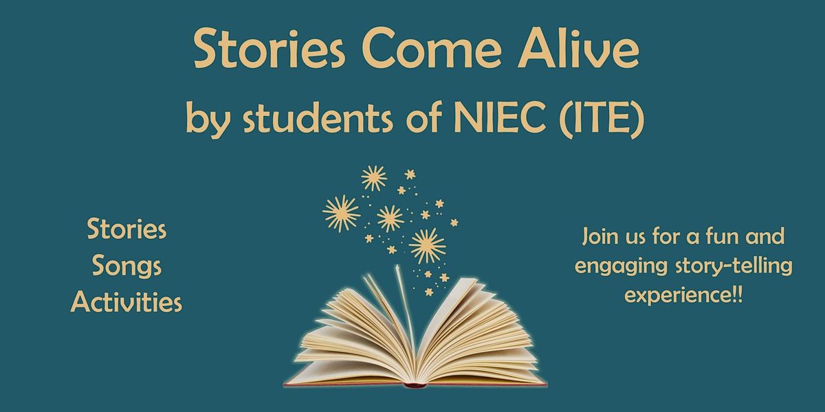 Stories Come Alive by NIEC(ITE)!, Punggol Regional Library - Stories ...