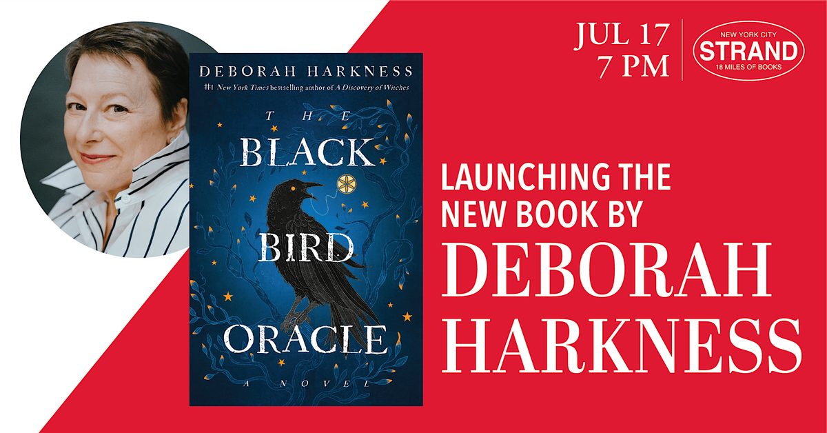 Deborah Harkness: The Black Bird Oracle, Strand Book Store, New York ...