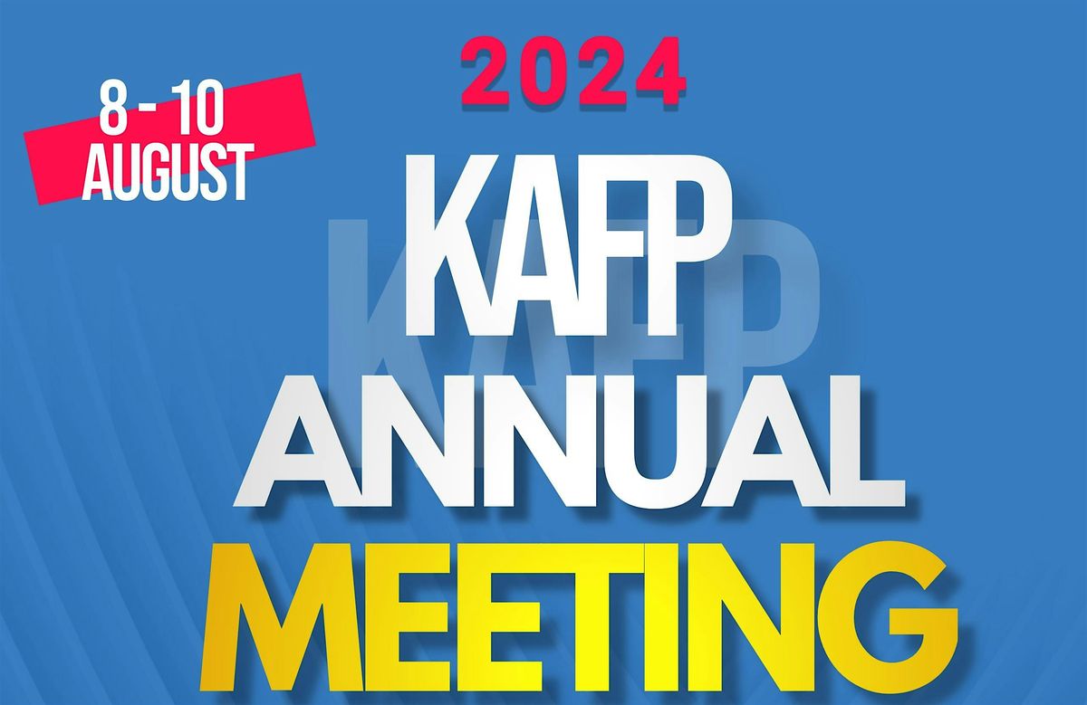 2024 KAFP Exhibit Registration, Hilton Garden Inn Louisville Airport, 9 ...