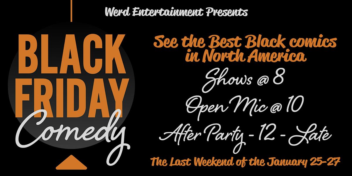 Black Friday Comedy Weekend, The Comedy Lab at The Lab 416, Toronto, 25 ...