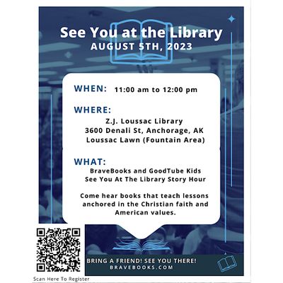 GoodTube Kids - BraveBooks Story Hours For Kids!, Anchorage Public ...