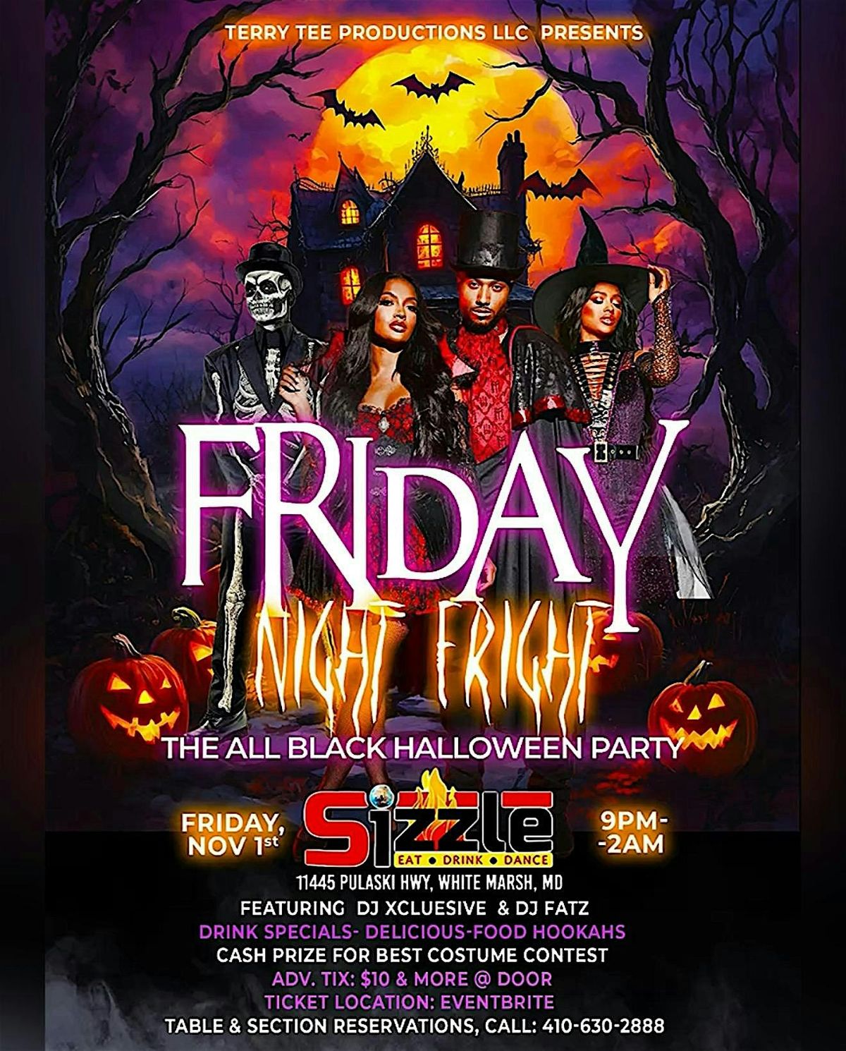 SIZZLE’S FRIDAY NIGHT FRIGHT ALL BLACK HALLOWEEN PARTY, 11445 Pulaski ...