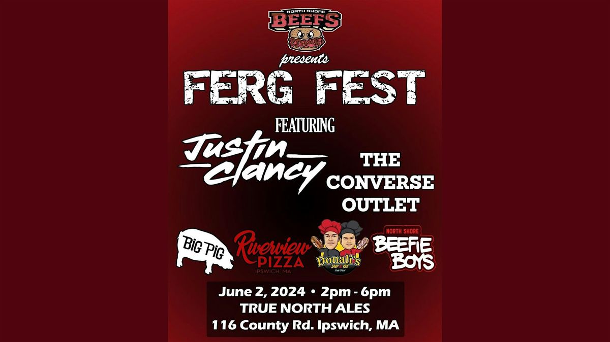 Ferg Fest 2024, True North Ale Company, Ipswich, 2 June 2024 | AllEvents.in