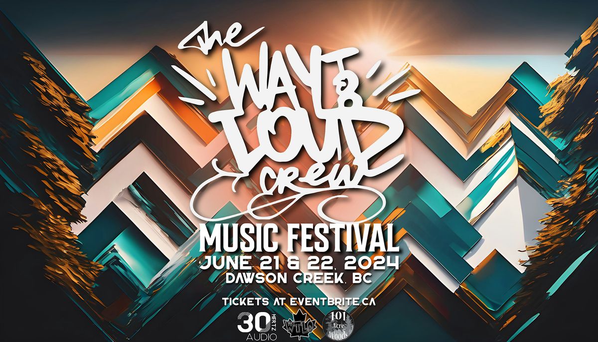 The Way Too Loud Crew Music Festival, 101 Acre Woods, Rolla, 21 June to ...