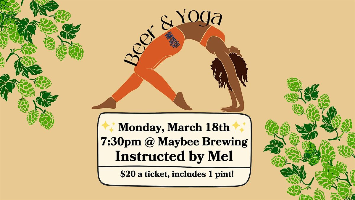 Beer Yoga With Mel, Maybee Brew Co, Fredericton, 18 March 2024 | AllEvents