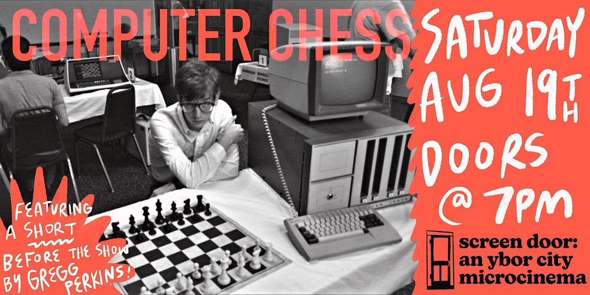 Computer Chess(2013) by Andrew Bujalski, Screen Door Cinema, Tampa, 19 ...