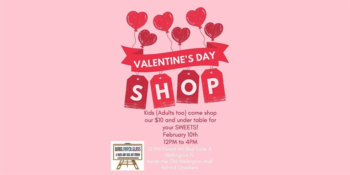 Valentine"s Day Sweetheart Shop, 12794 Forest Hill Blvd suite 4 ...