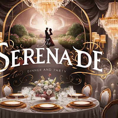 Dinner and a Party "The Serenade", B, Columbia, 19 July 2024 | AllEvents.in