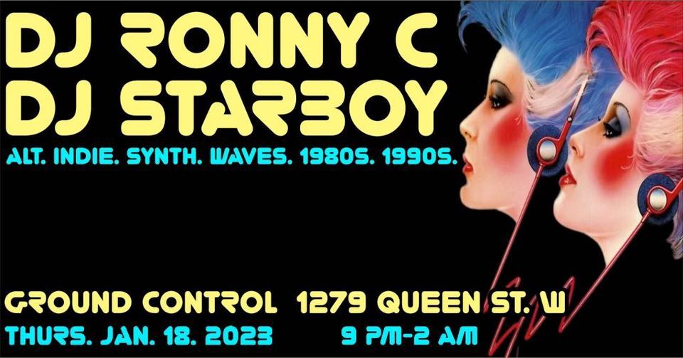 DJ Ronny C & DJ Starboy 80s & 90s Retro, 1279 Queen St W, Toronto, 18 ...