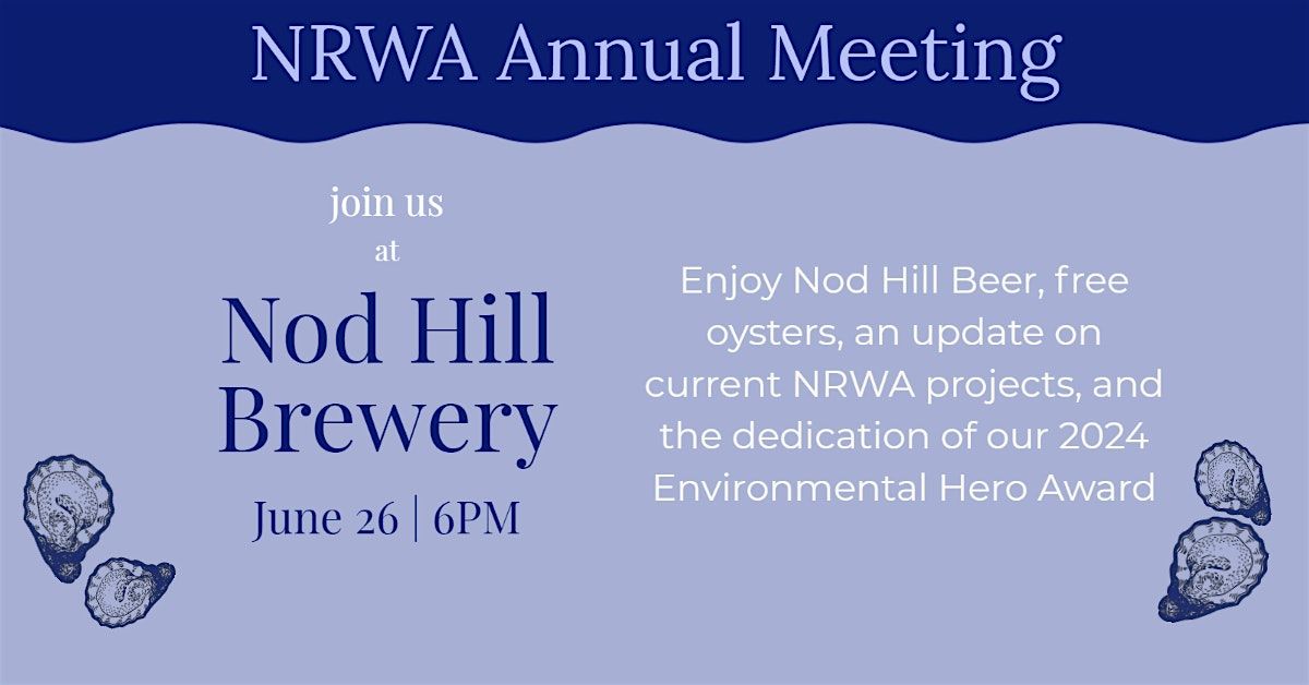NRWA Annual Meeting, Nod Hill Brewery, Ridgefield, 26 June 2024 | AllEvents